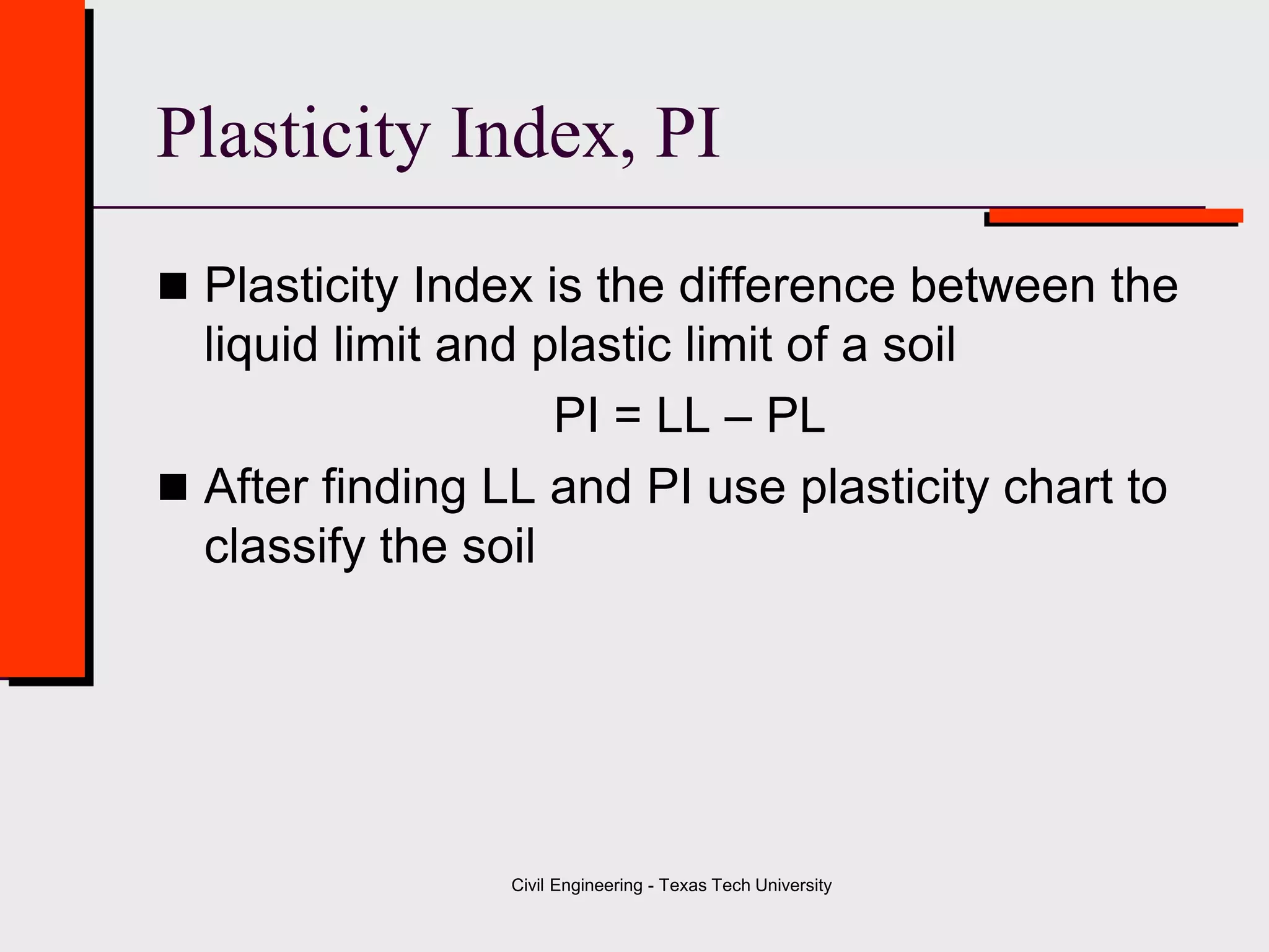 Class 3 (a) Soil Plasticity (Atterberg Limits) ( Geotechenical ...