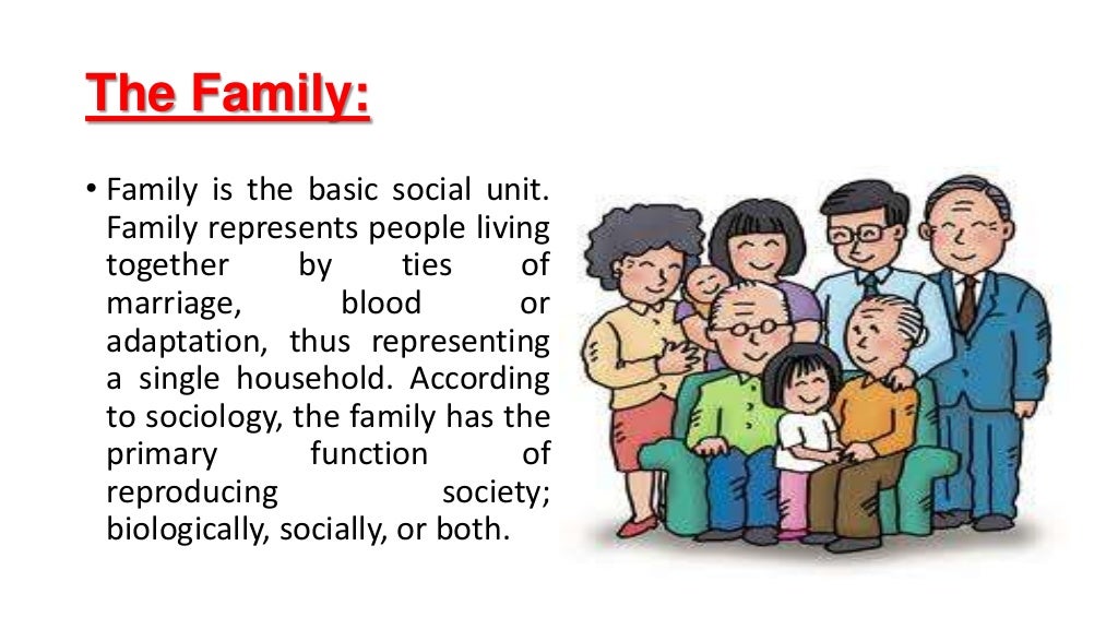 The Family Characteristics And Types The Family Characteristics And Types