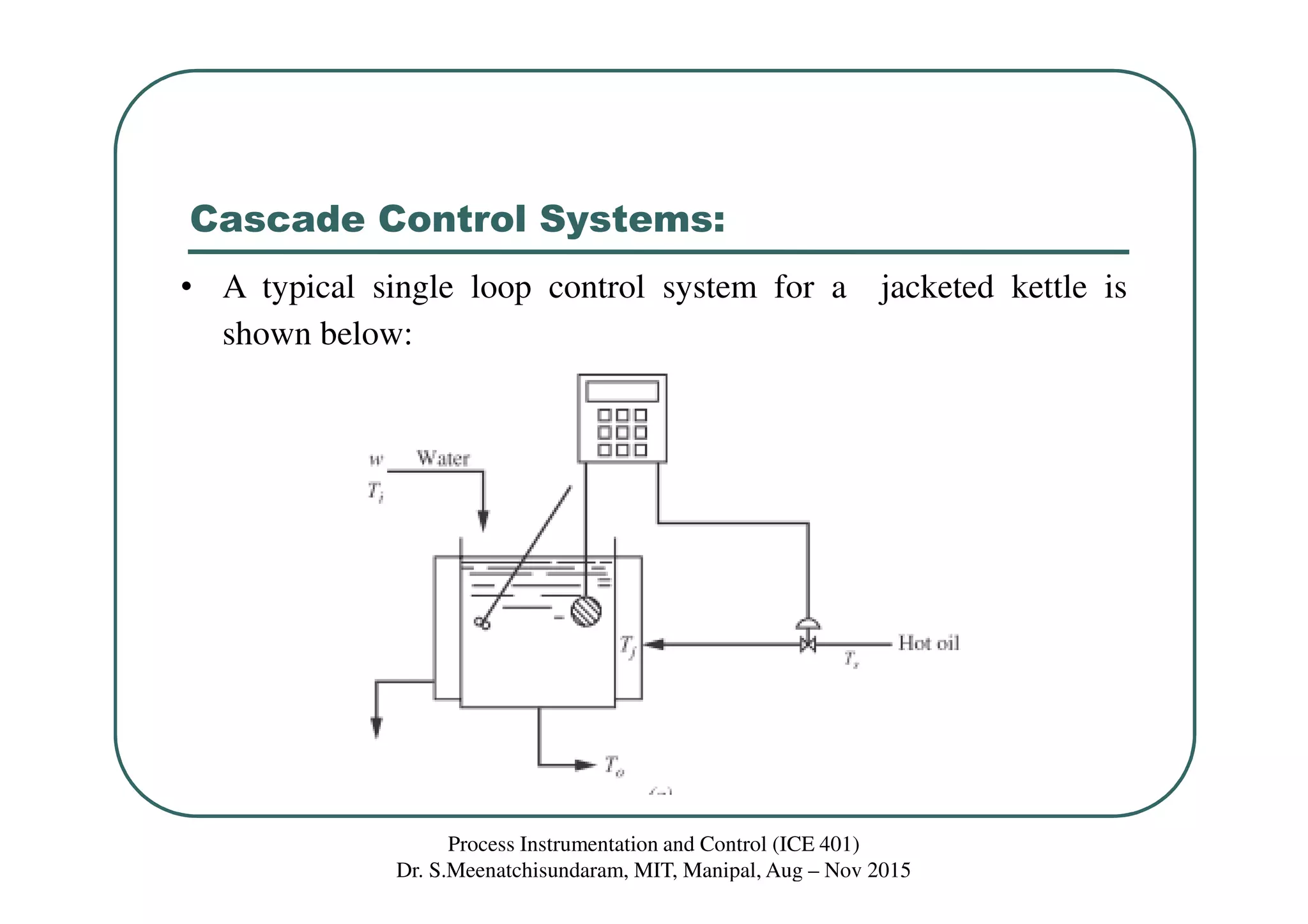 Class 33 advanced control strategies - cascade control | PDF