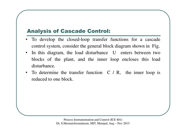 Class 33 advanced control strategies - cascade control | PDF | Physics | Science