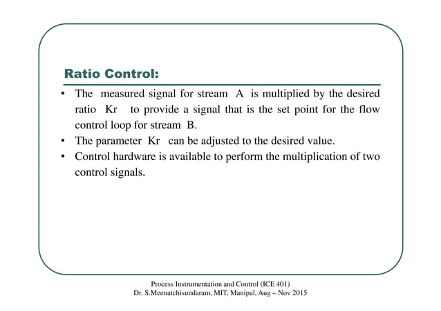 Class 35 advanced control strategies – ratio control, split range ...