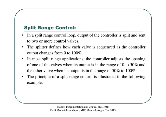 Class 35 advanced control strategies – ratio control, split range ...