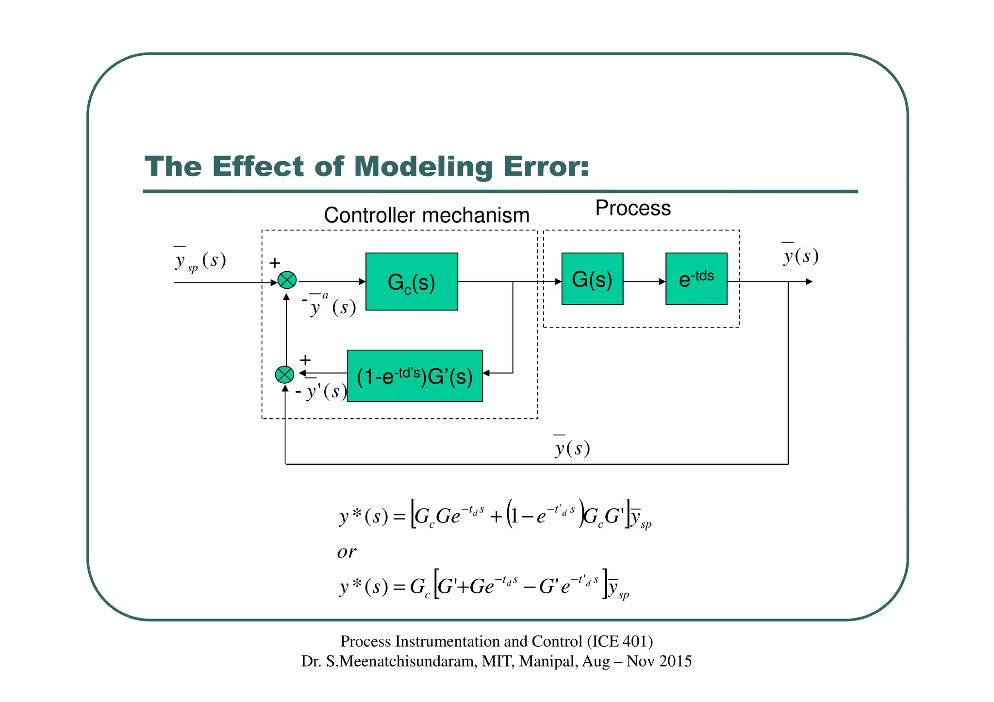 Class 36 advanced control strategies – dead time compensator, selective ...