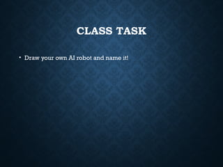 AI_ARTIFICIAL INTELLIGENCE Lessons .pptx