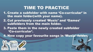 Class 3 Week 5 CUT, COPY & PASTE A FOLDER.pptx