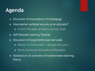 Class 4 knowles principles of andragogy rev | PPTX