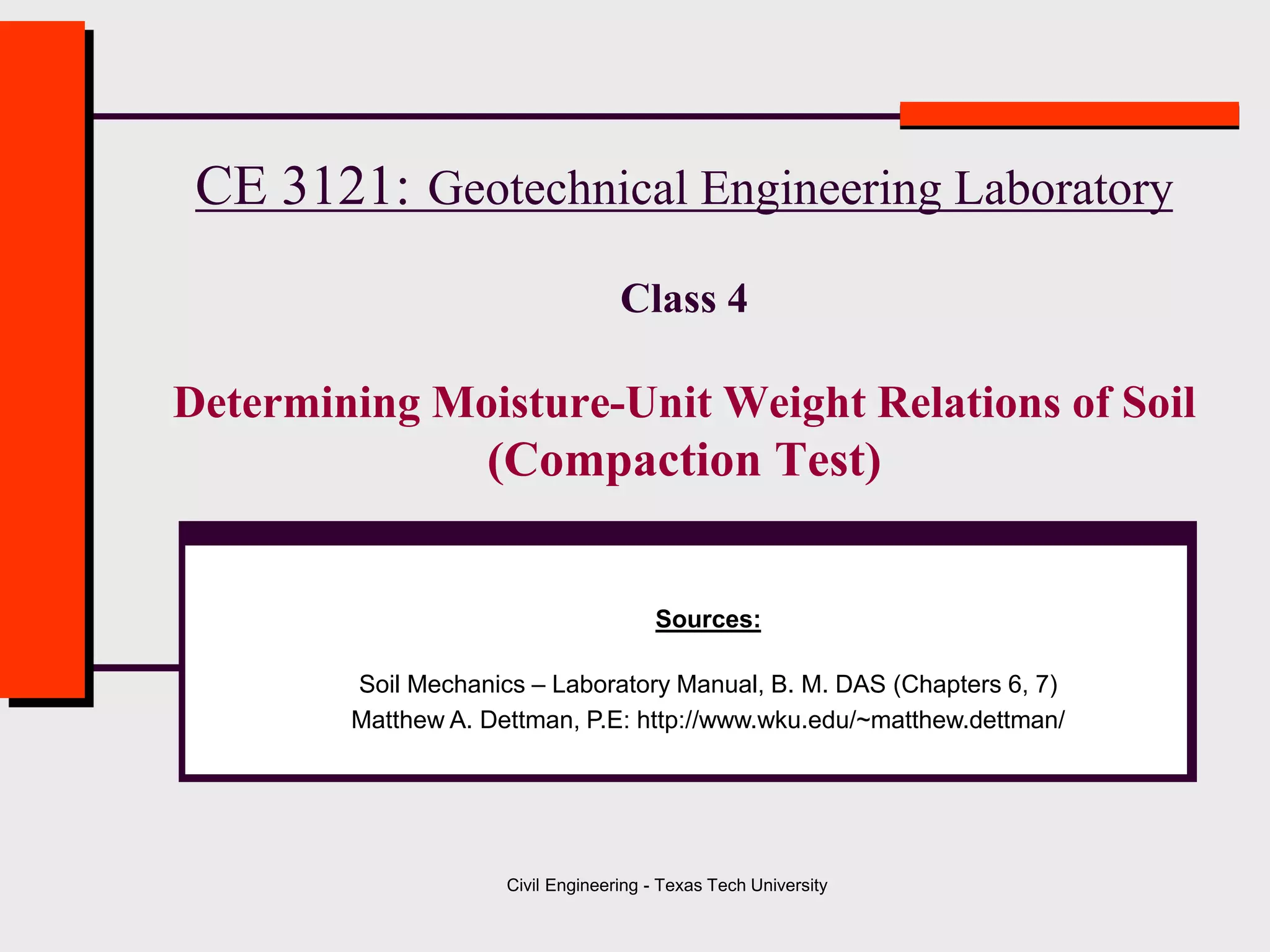 Class 4 Soil Compaction ( Geotechnical Engineering ) | PPT