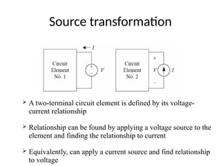 Class 4- source transformation, mesh analysis with ac circuits.pptx