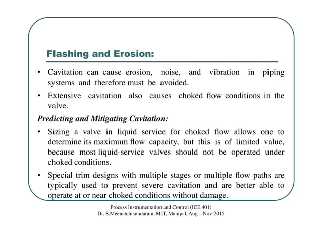 Class 42 control valves - valve positioners, cavitation and flashing ...