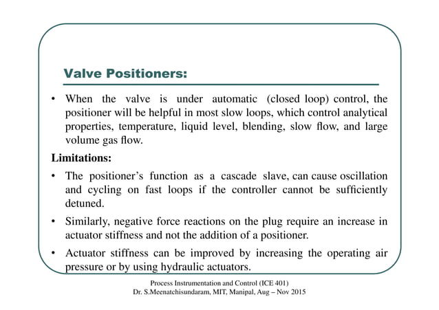 Class 42 control valves - valve positioners, cavitation and flashing ...