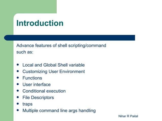 UNIX - Class4 - Advance Shell Scripting-P1 | PPT