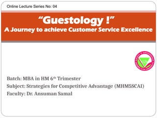 Introduction to Guestology which is a world famous strategy | PPT