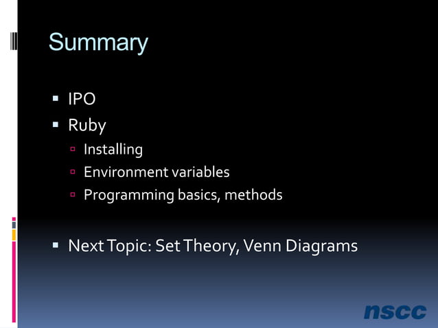 Class 4 IPO and Intro to Ruby | PPTX | Programming Languages | Computing