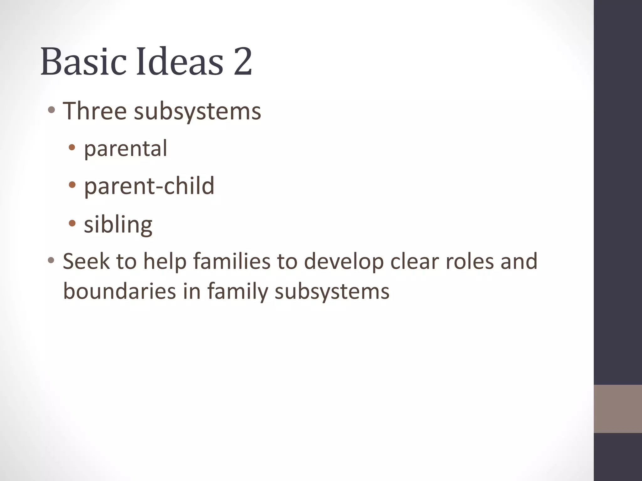 General Family Systems Theory & Structural Family Therapy | PPTX