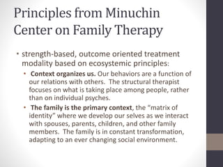 General Family Systems Theory & Structural Family Therapy | PPTX