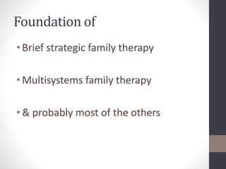 General Family Systems Theory & Structural Family Therapy | PPTX