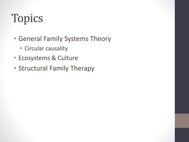 General Family Systems Theory & Structural Family Therapy | PPTX