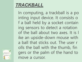 Input and output devices | PPT