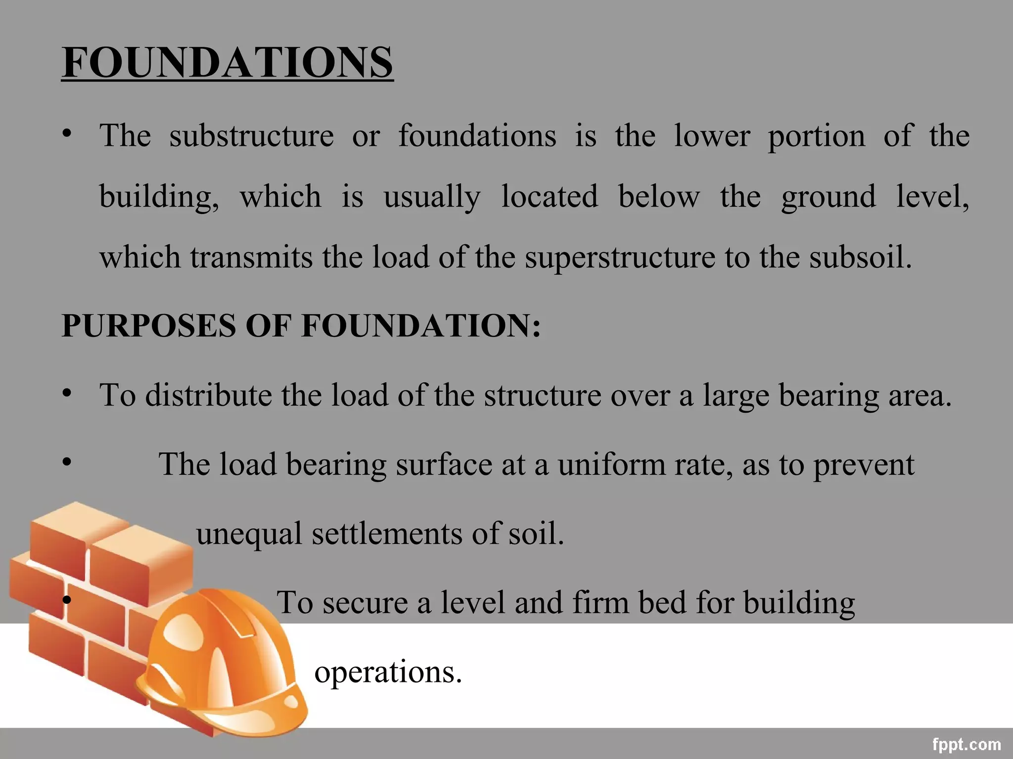 Foundation and its types and detailed explanation | PPT