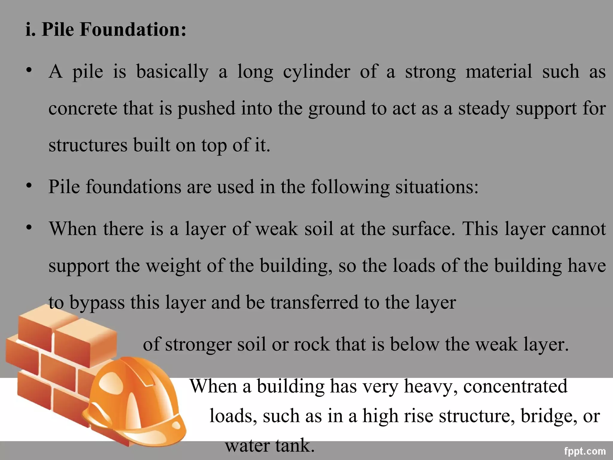 Foundation and its types and detailed explanation | PPT