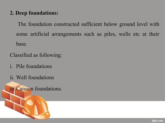 Foundation and its types and detailed explanation | PPT