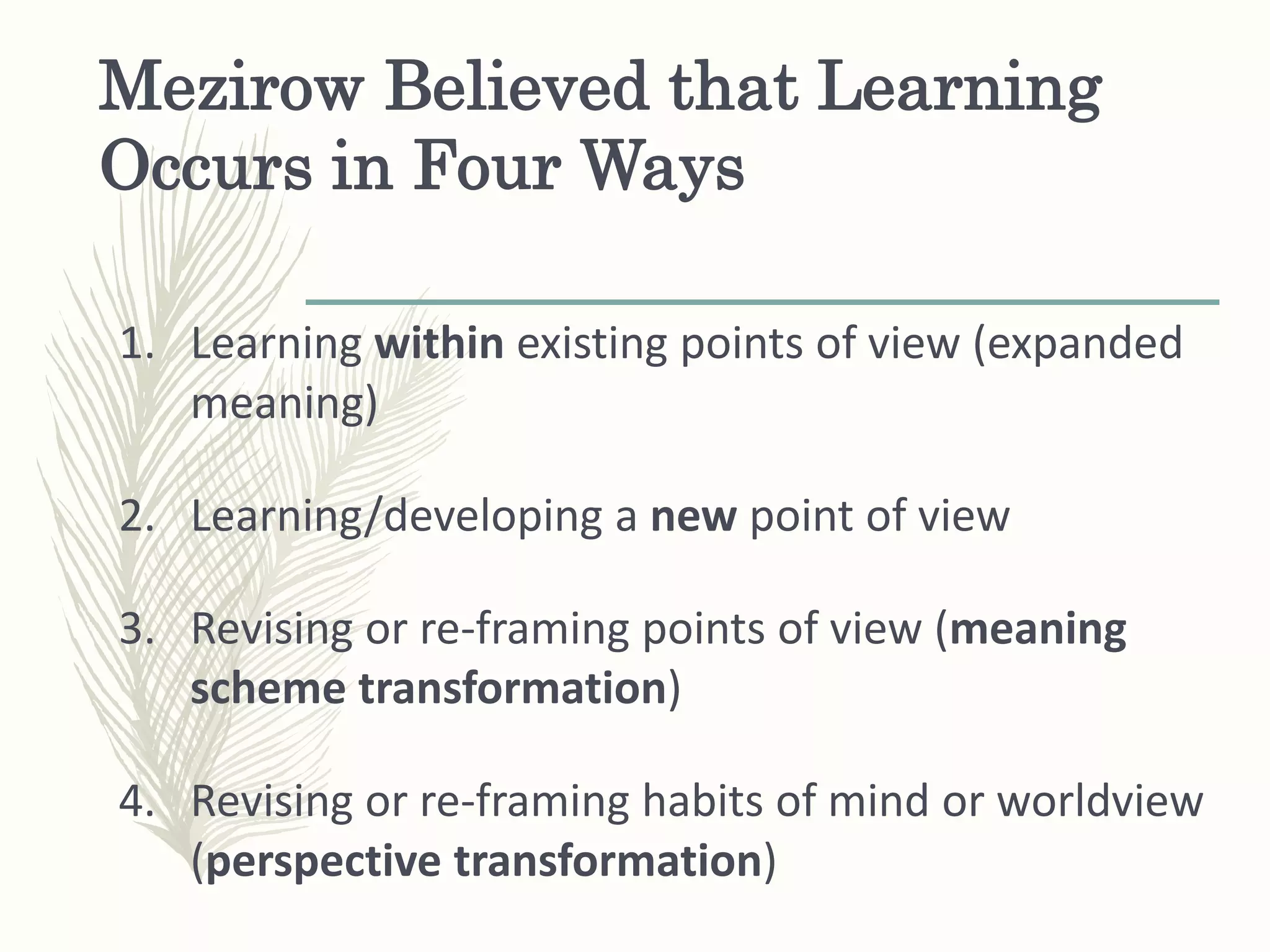 Class 5 mezirow's tl theory adlt 671 | PPTX
