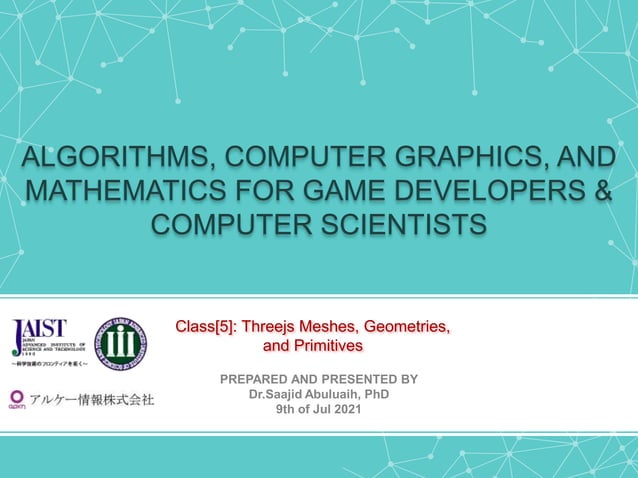 Class[5][9th jul] [three js-meshes_geometries_and_primitives] | PPT