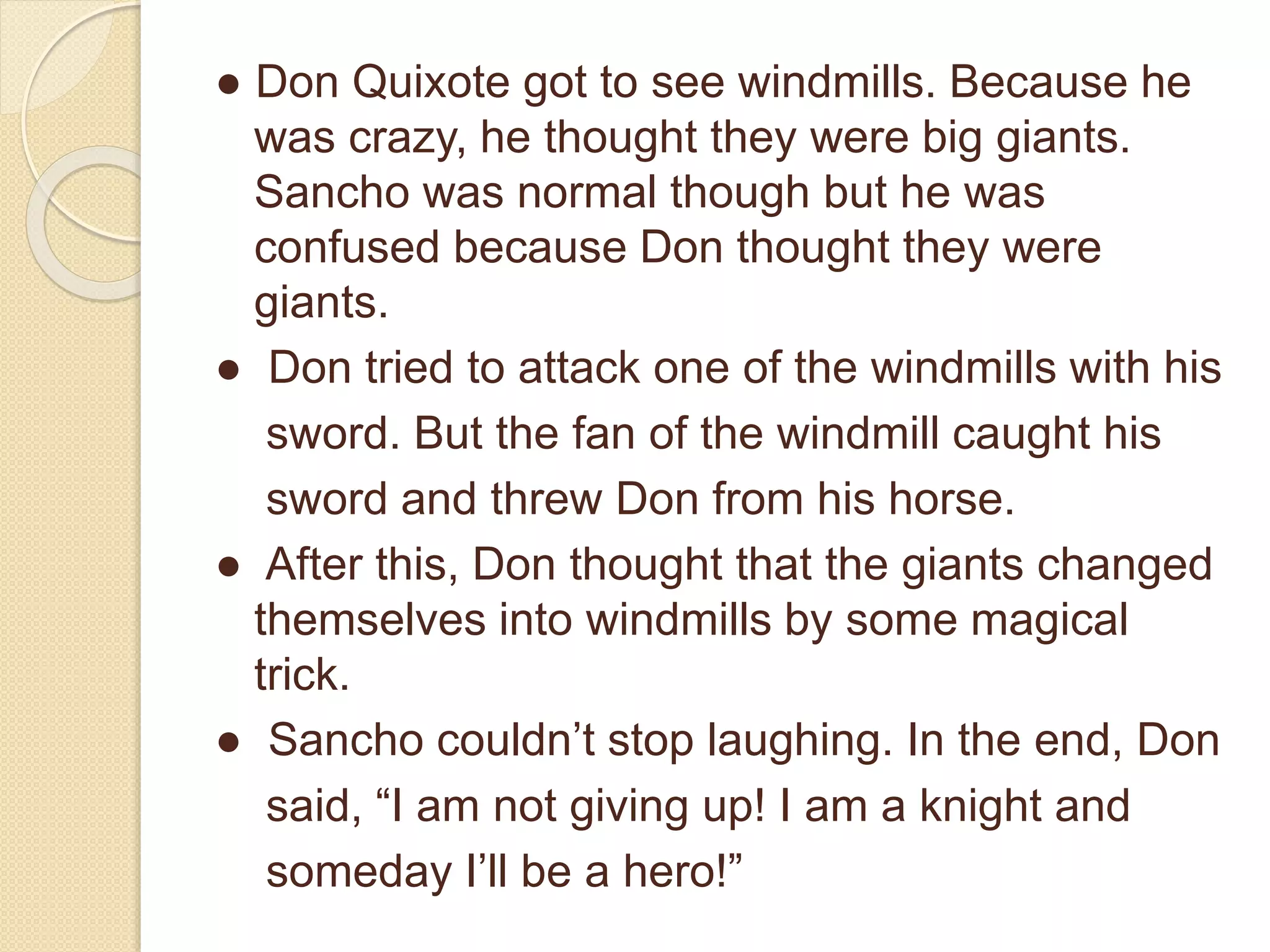 L.1 The Man Who Fought Windmills - Miguel De Cervantes | PPT