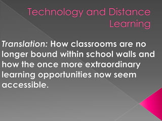 Technology and Distance Learning | PPTX | Online Education | Education