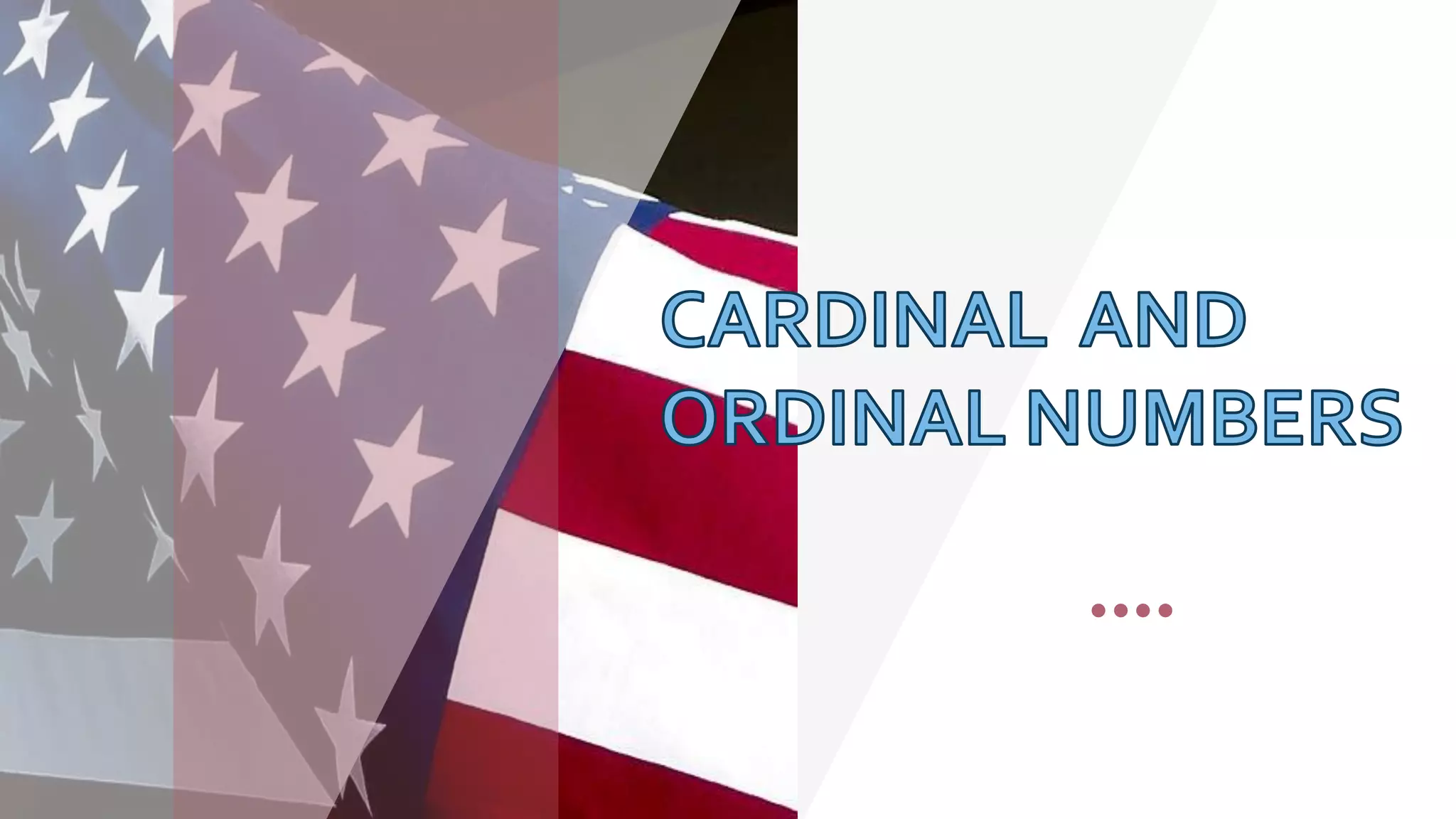 CARDINAL AND ORDINAL NUMBERS.pptx