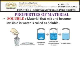 Class 6 chapter 4 Sorting materials into groups ppt 3 | PPTX