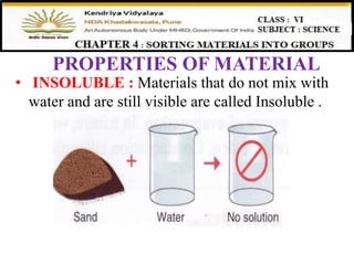 Class 6 chapter 4 Sorting materials into groups ppt 3 | PPTX