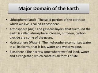 Class6 Major Domain of the Earth | PPTX