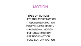 class 6 motion and it's types.......pptx