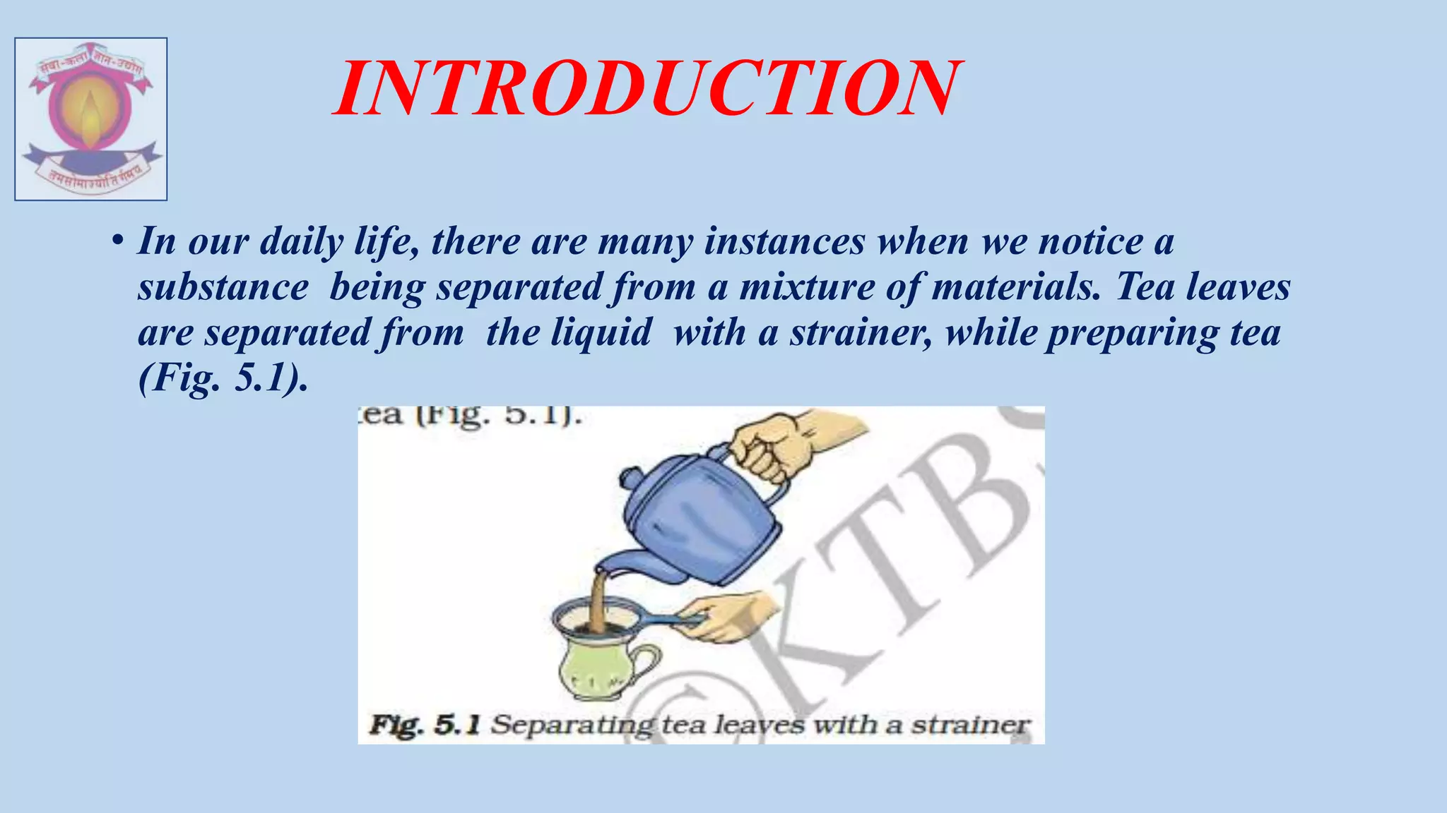 Class 6th Chapter 5 Seperation of substances.pptx