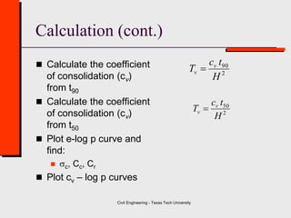 Class 7 Consolidation Test ( Geotechnical Engineering ) | PDF