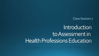 Class 7 intro to assessment rev for 2017 | PPTX
