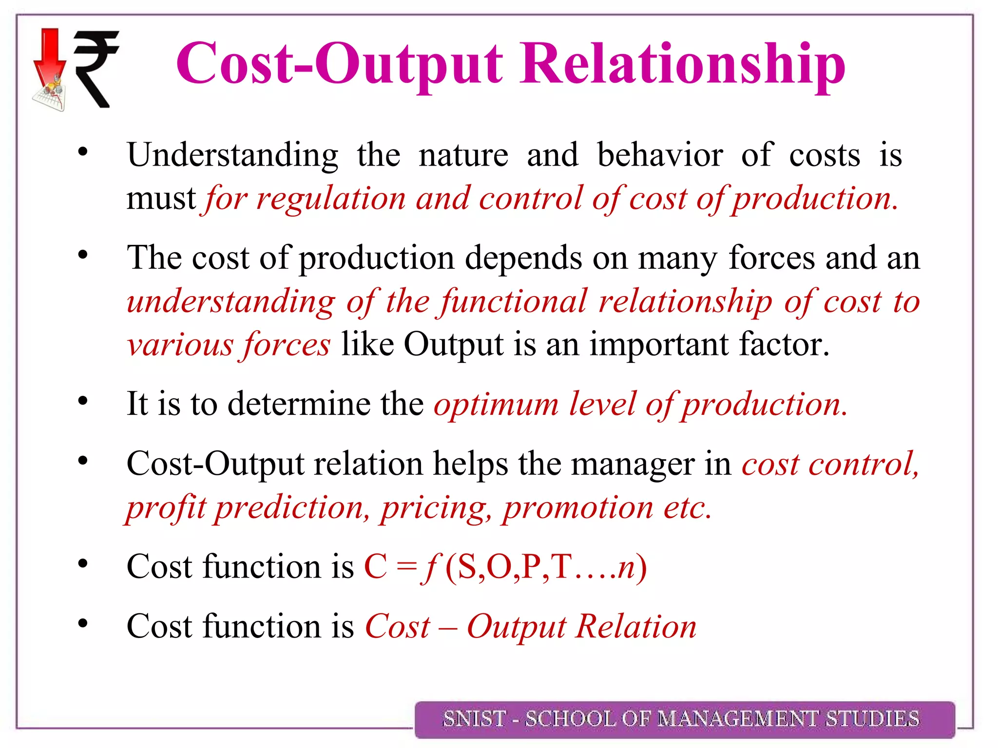 Cost Analysis : Definition of Cost, Types of Cost and Cost-output ...