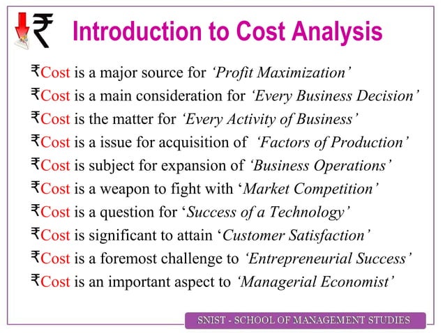 Cost Analysis : Definition of Cost, Types of Cost and Cost-output ...