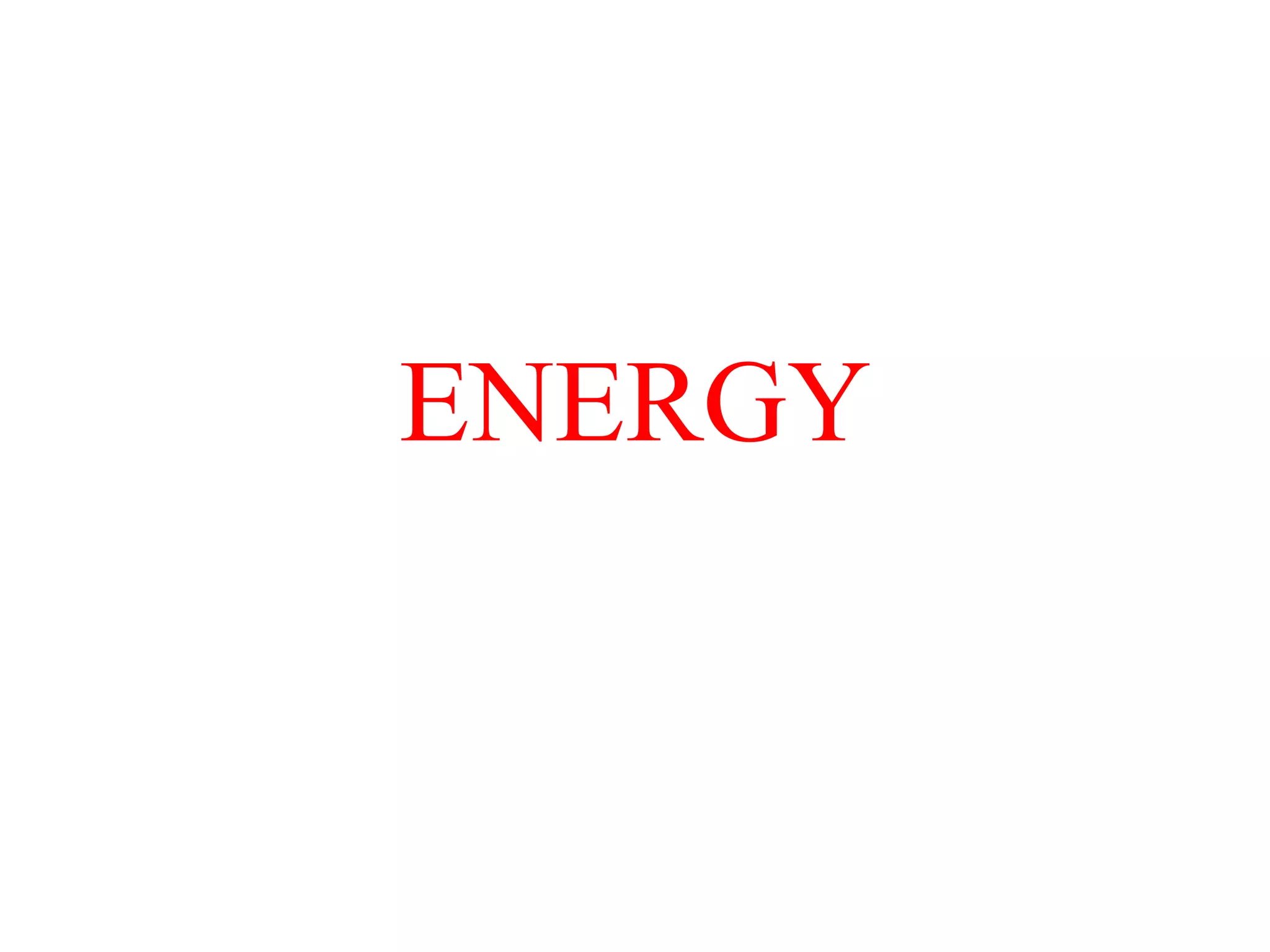 CLASS 7 ENERGY | PPTX