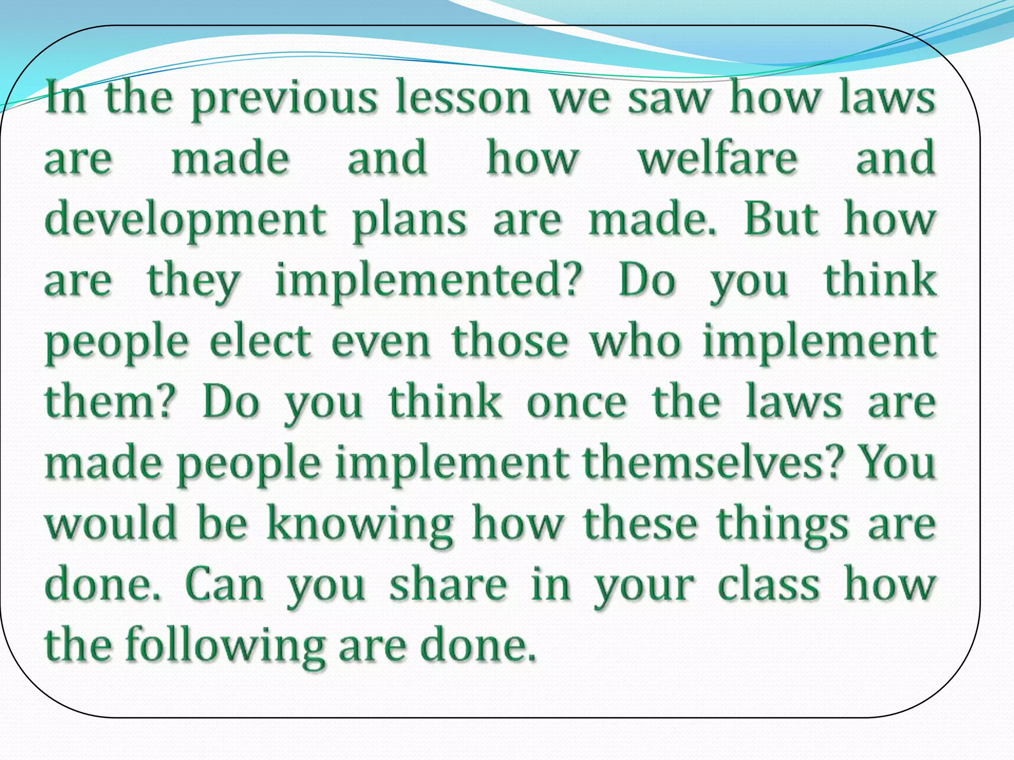 Class 7 – lesson 19. implementation of laws in districts | PPT