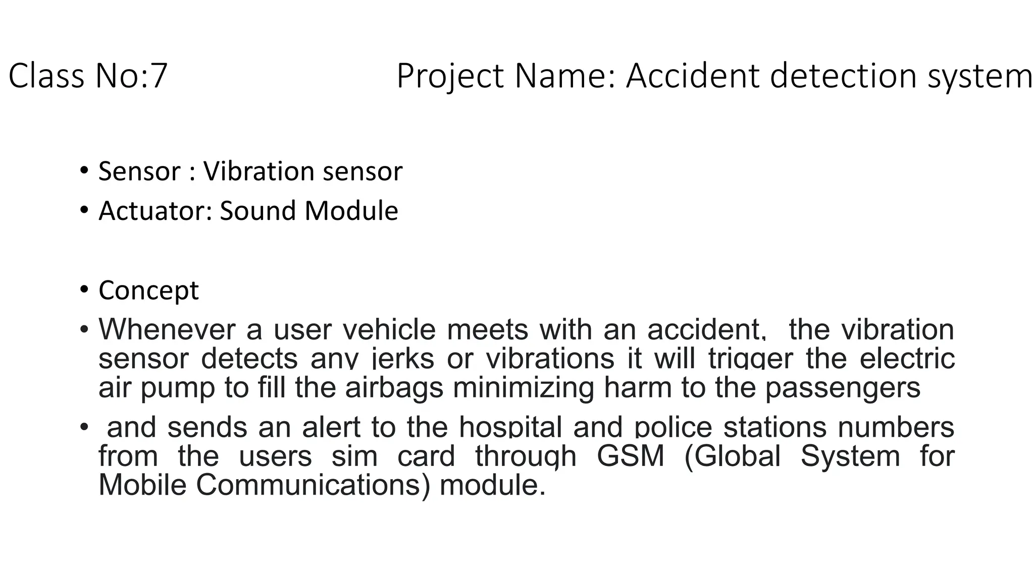 Class7+MAccident Detector System+Vibration sensor(Starter).pptx