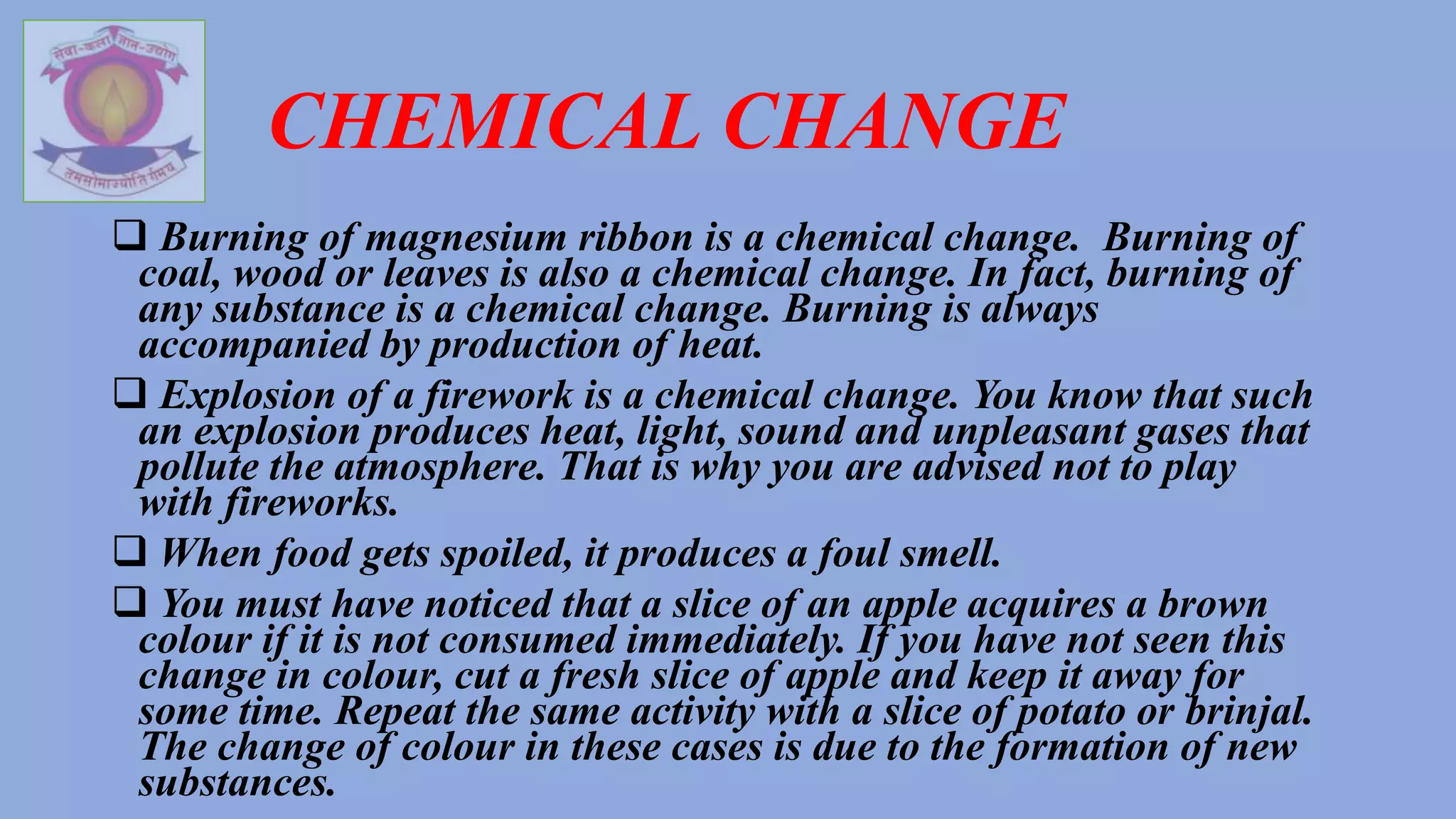 Class 7th Chapter 6 PHYSICAL AND CHEMICAL CHANGES.pptx