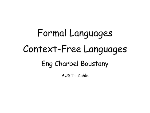 Formal Languages and Context-free Languages | PPT
