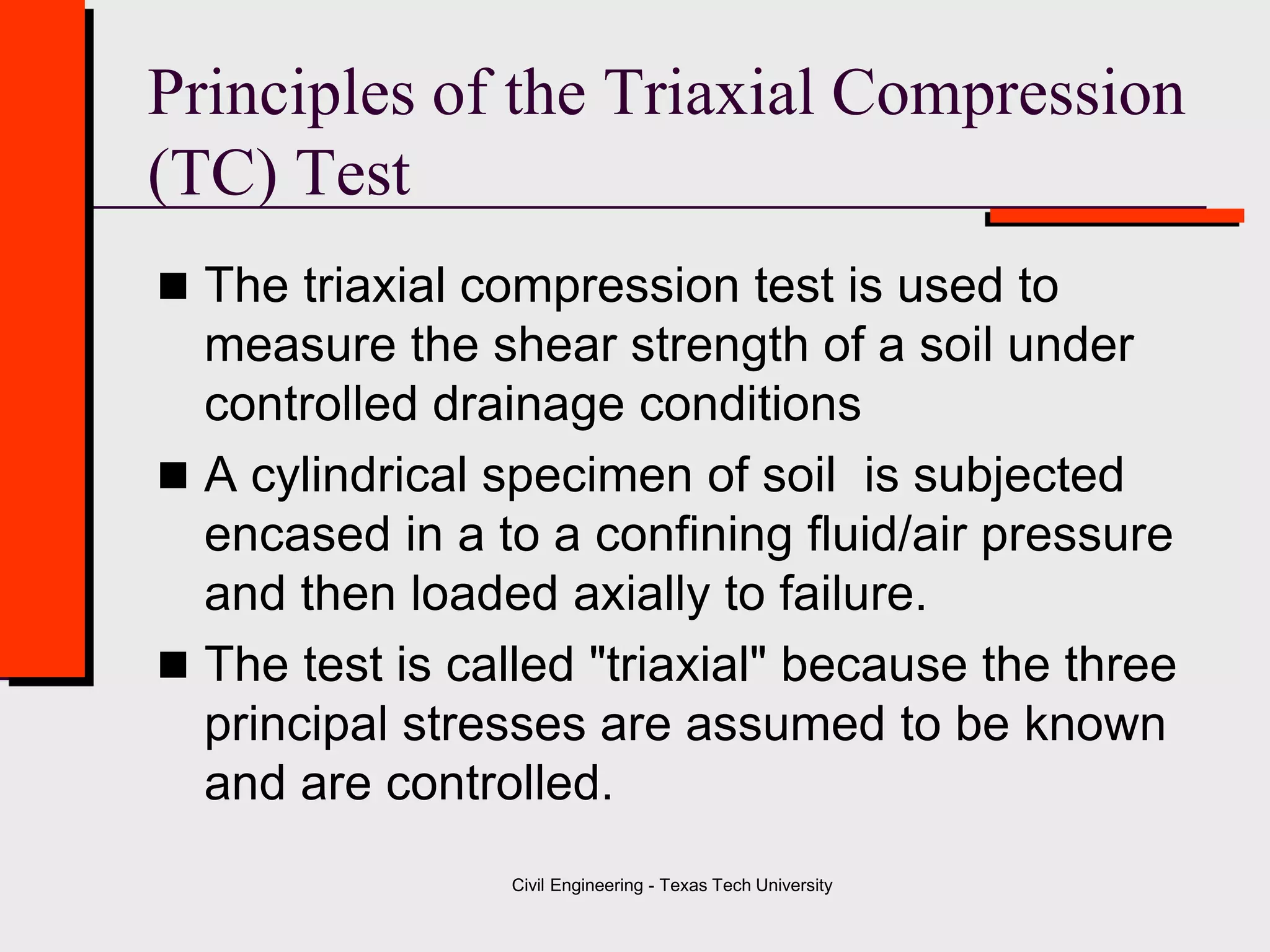 Class 8 Triaxial Test ( Geotechnical Engineering ) | PDF