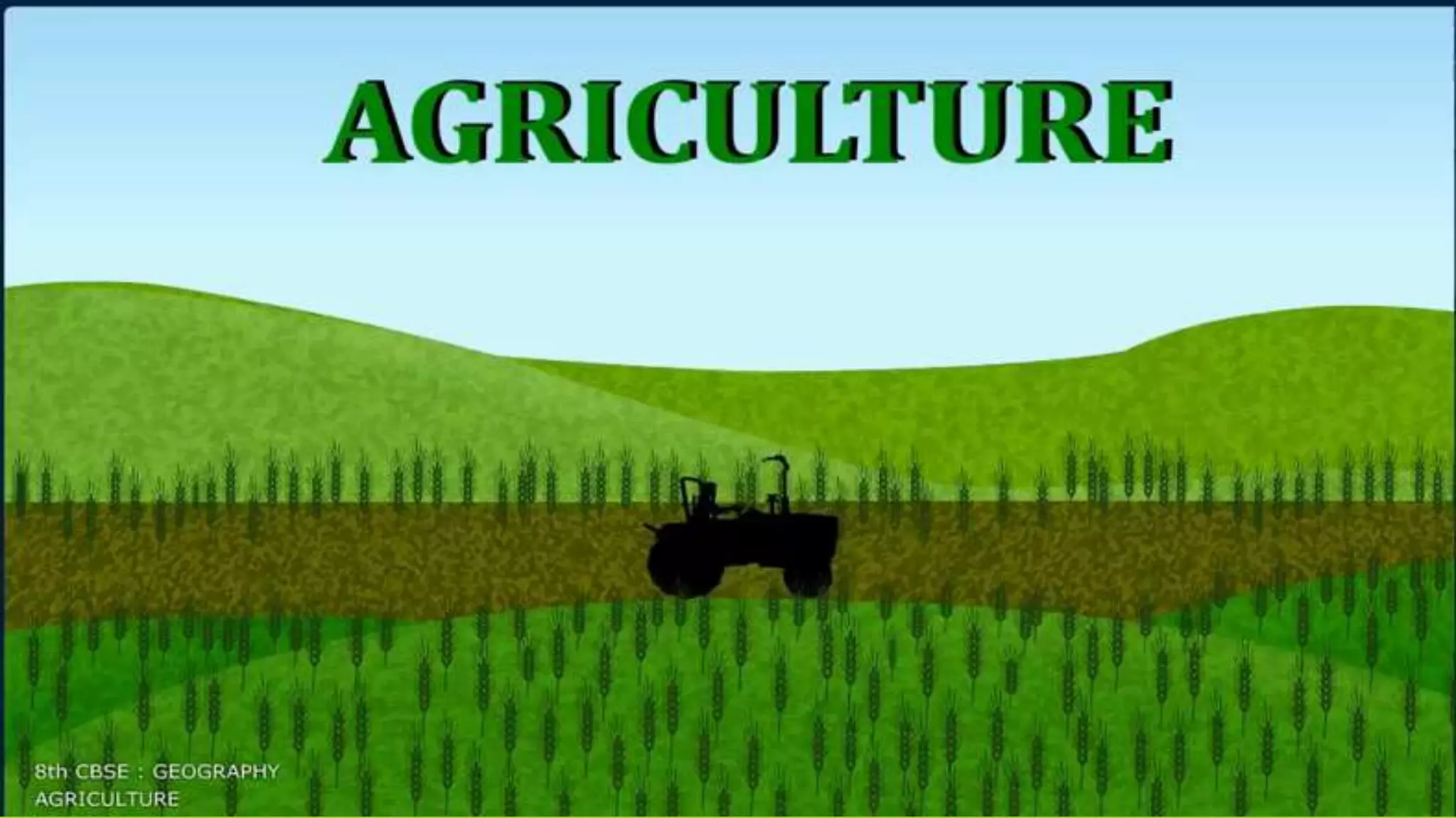 Class 8 Agriculture updated.pptx