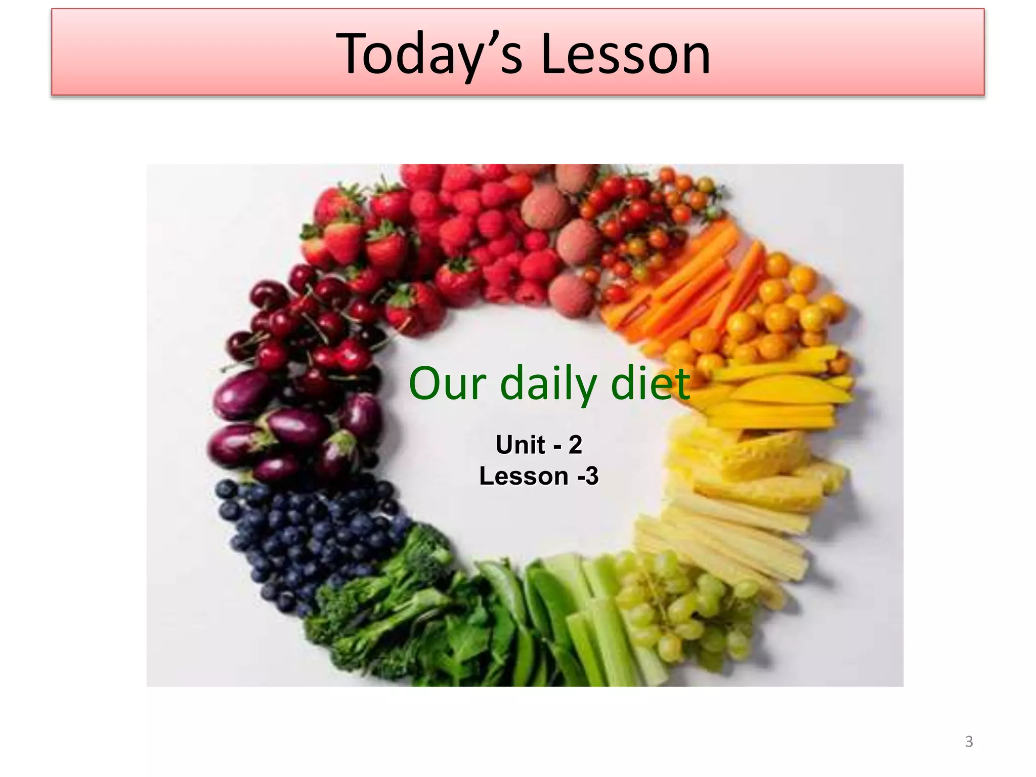 Class 8 english lesson 3 our daily dite | PPTX