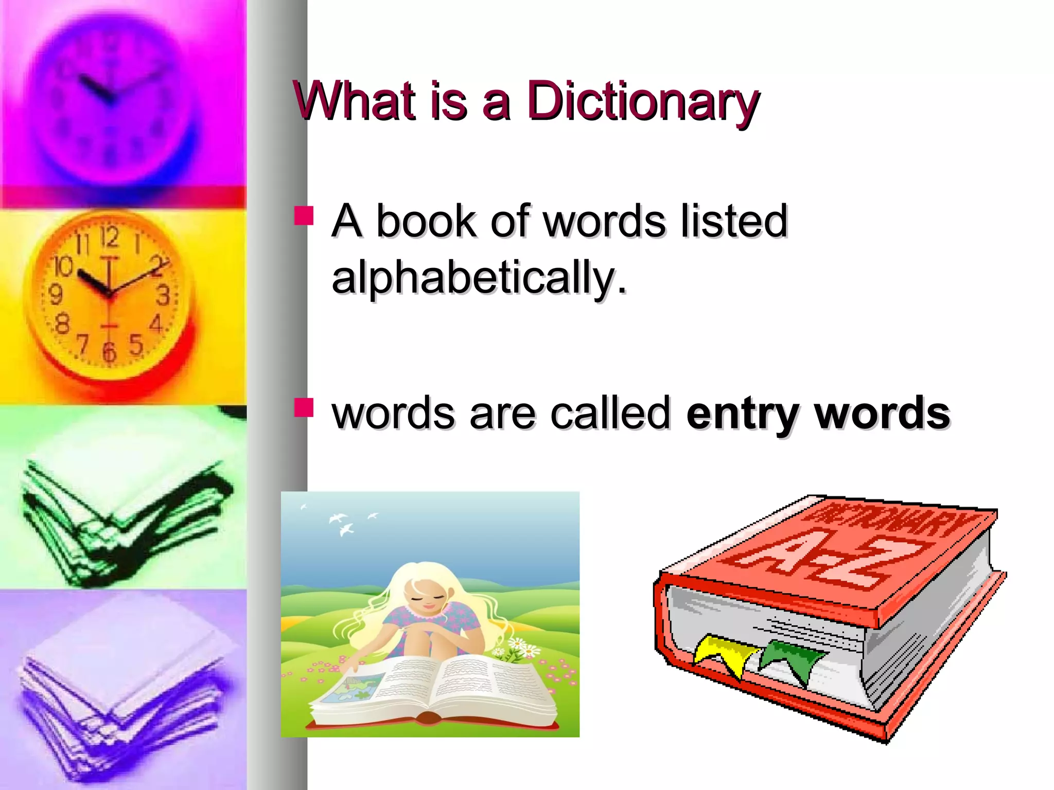 Class 8 english lesson 3,4 using a dictonary | PPT