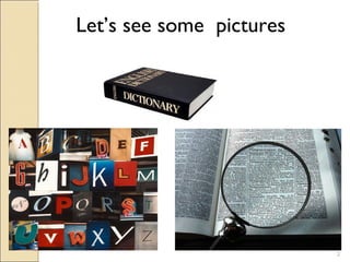 Class 8 english lesson 5 looking up words in a dictionary | PPT