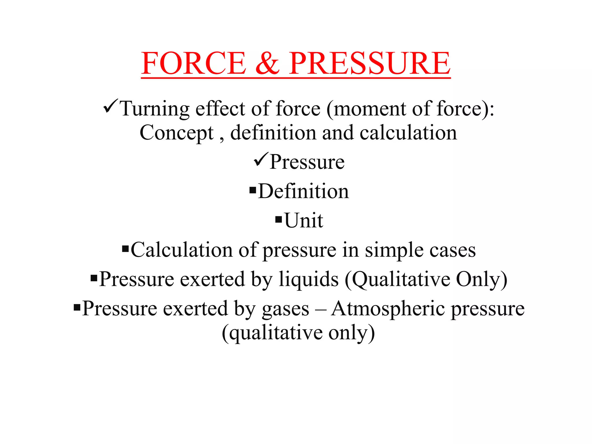 CLASS 8 FORCE & PRESSURE | PPTX